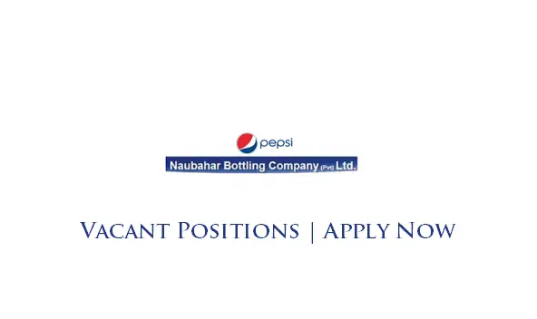 Naubahar Bottling Company Pvt Ltd Jobs Sales Development Officer Naubahar Bottling Company Pvt Ltd Jobs Sales Development Officer