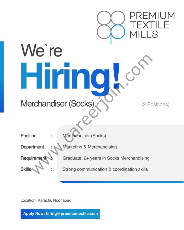 Premium Textile Mills Ltd Jobs Merchandiser